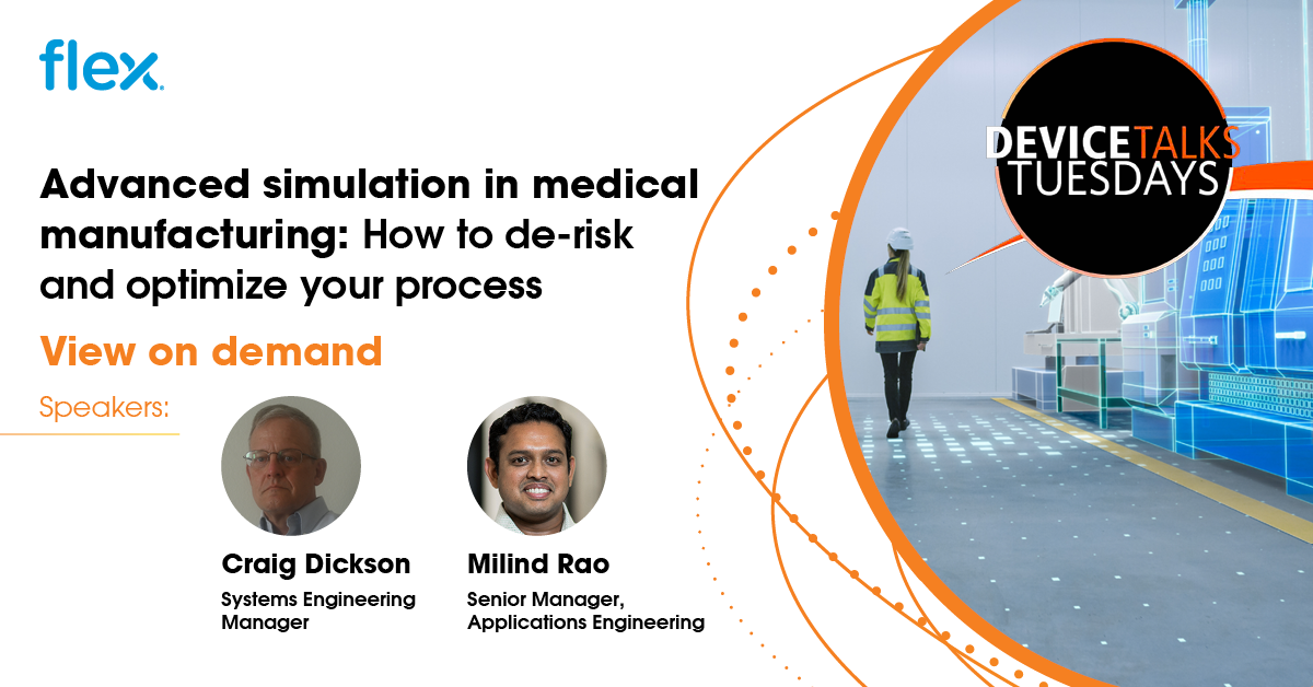 Advanced simulation in medical manufacturing webinar: De-risk ...